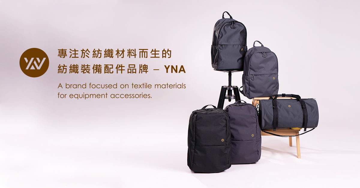 Young aNd Active : YNA專業紡織機能包袋品牌 – YNA Young aNd Active